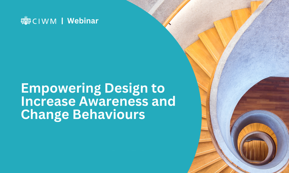 CE Week Special: Empowering design to increase awareness & change behaviour